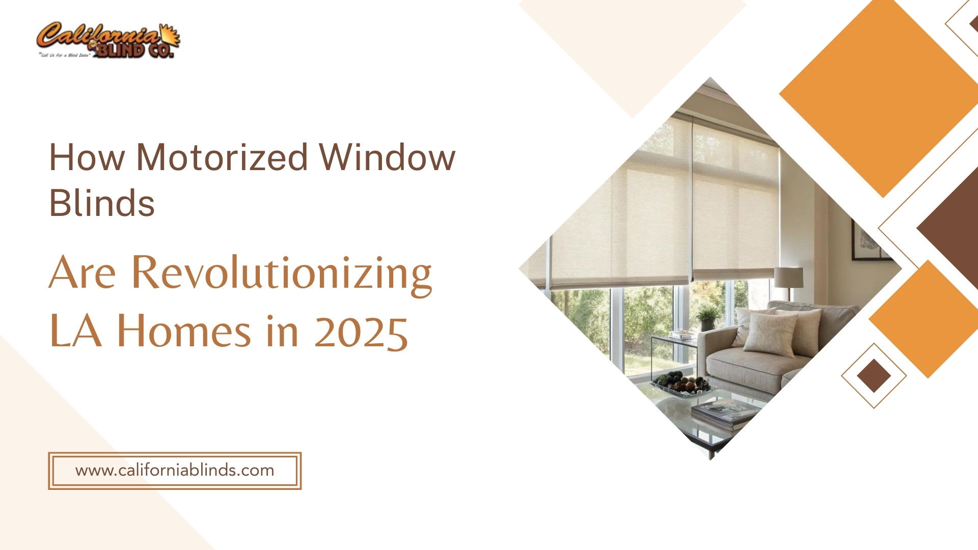 Motorized Window Blinds in Los Angeles 2025 | Smart Shades & Style
