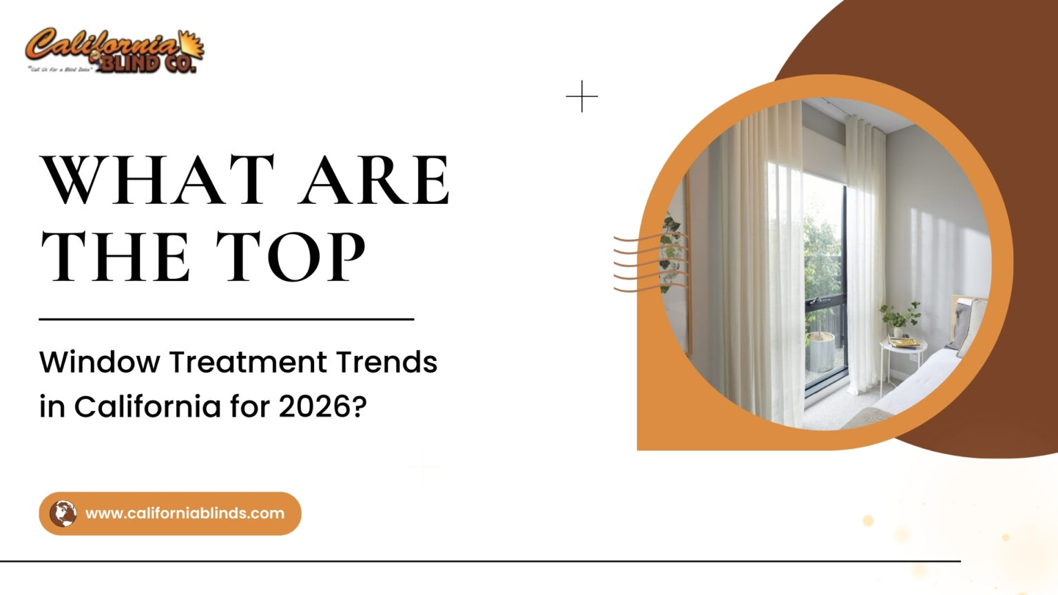 Top Window Treatment Trends 2026 LA | Los Angeles & California Guide